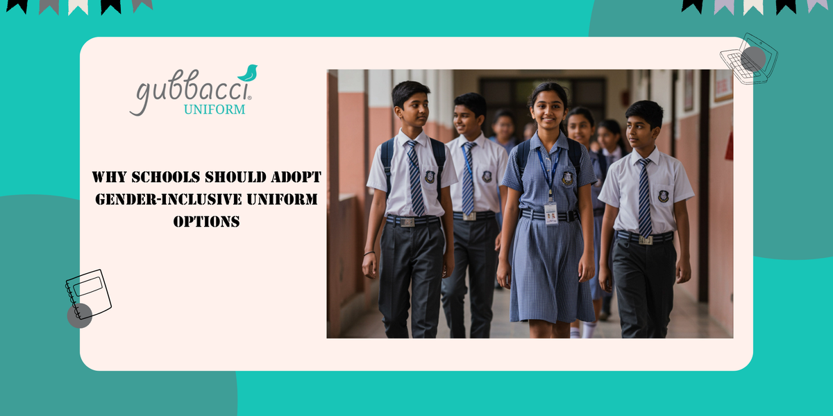 Why Schools Should Adopt Gender-Inclusive Uniform Options — Gubbacci ...