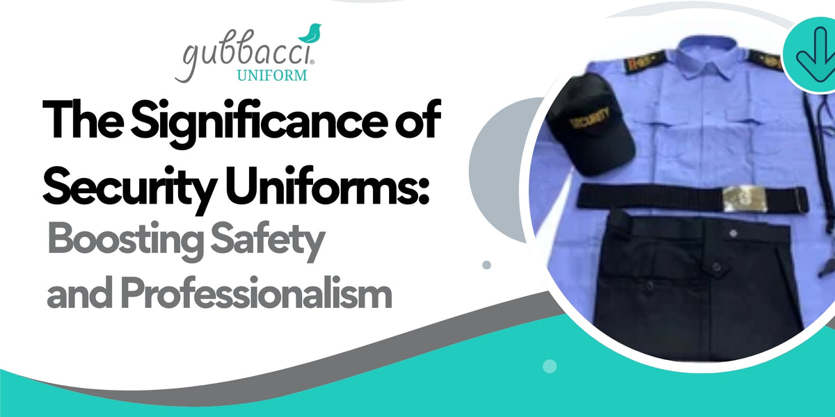 The Significance of Security Uniforms: Boosting Safety and Professiona ...