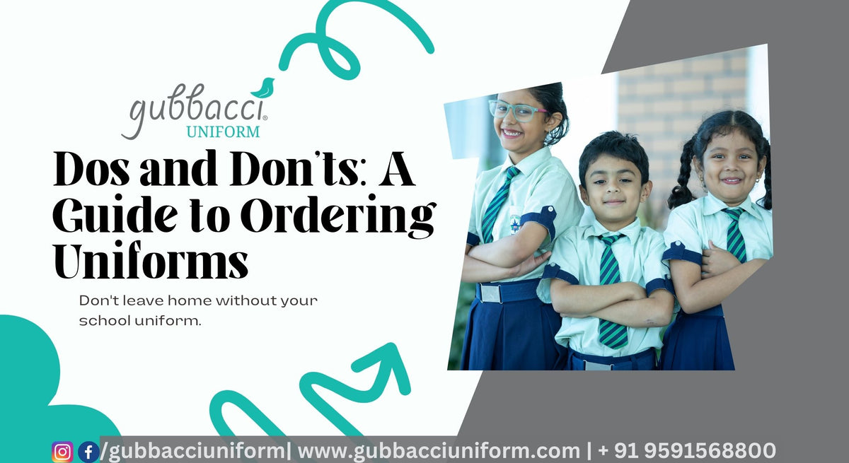 Dos and Don'ts: A Guide to Ordering Uniforms — Gubbacci Uniform Company