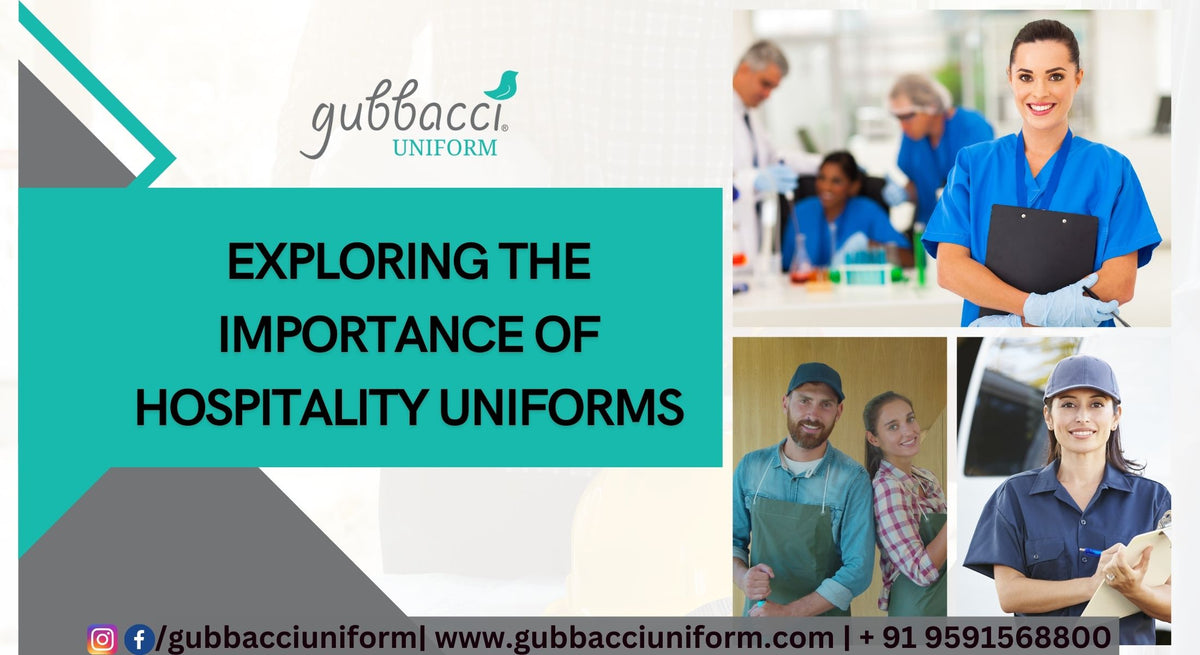 Exploring The Importance Of Hospitality Uniforms — Gubbacci Uniform Company